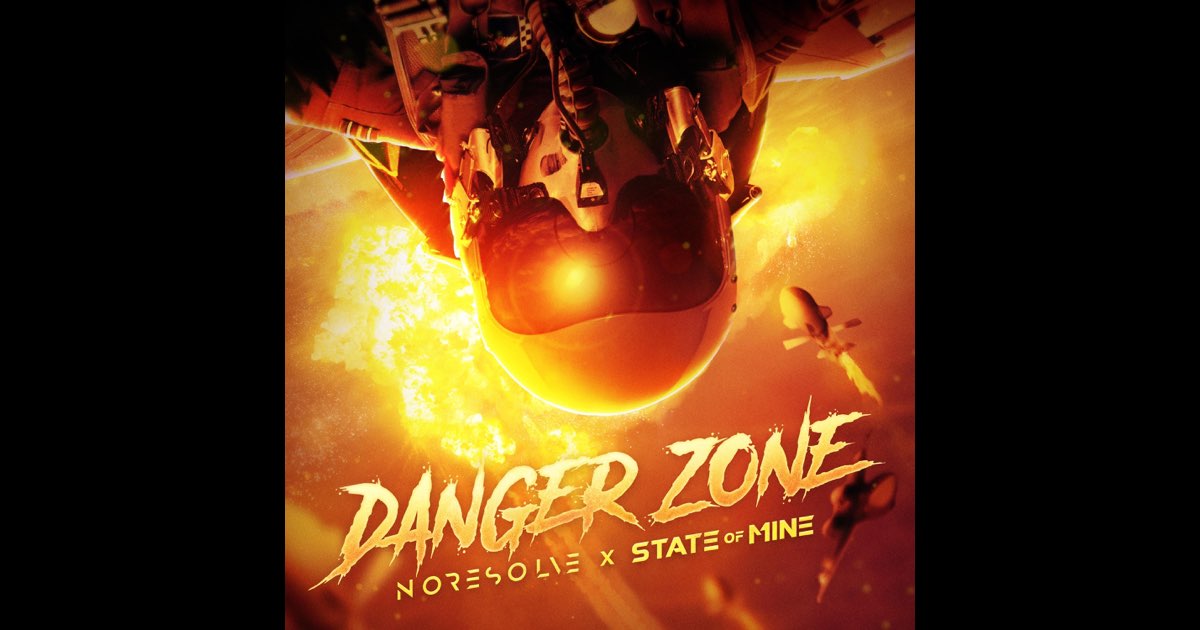 ‎Danger Zone - Single - Album by No Resolve & State of Mine - Apple Music