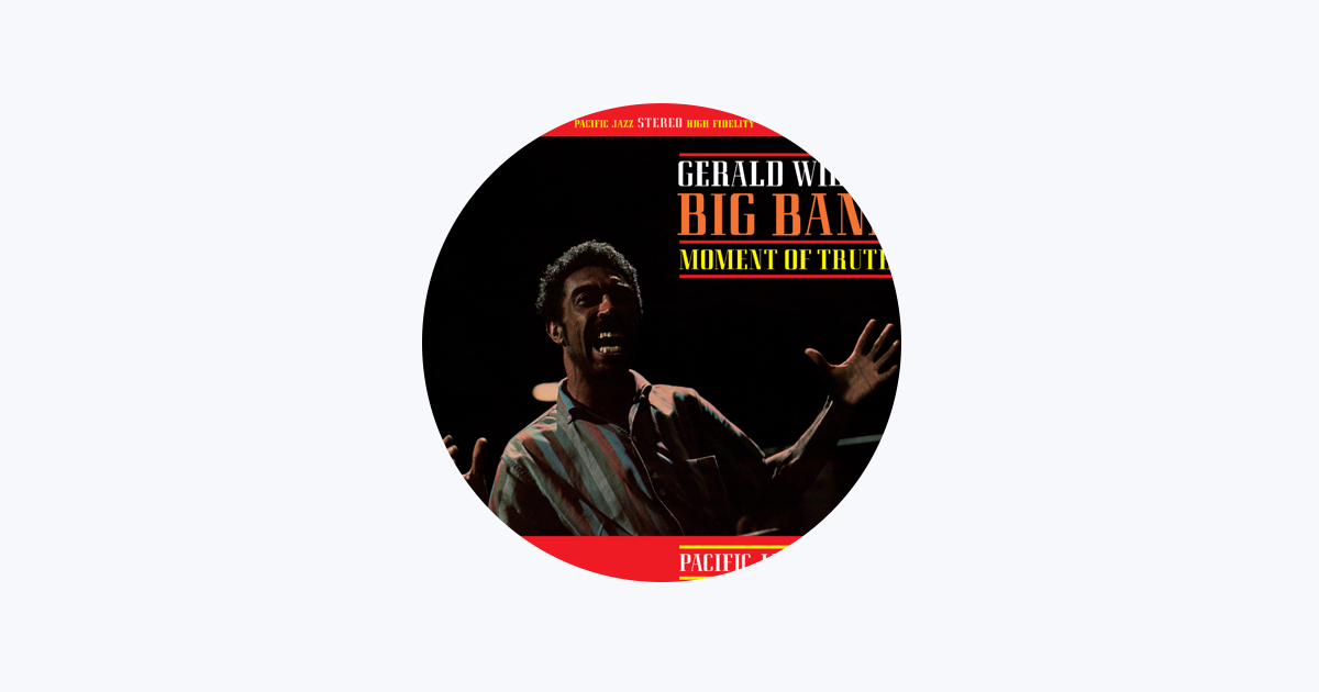 ‎Gerald Wilson Big Band - Apple Music