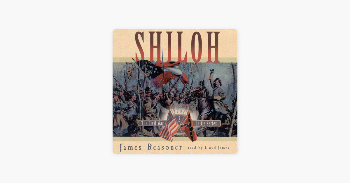 ‎Shiloh (The Civil War Battle Series) by James Reasoner on Apple Books