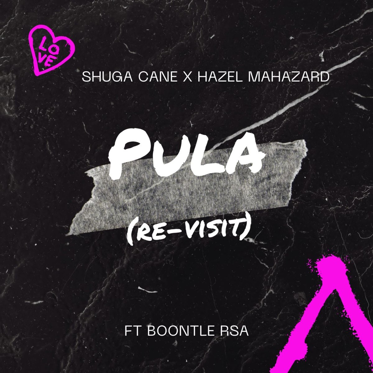 ‎Pula (Revisit) - Single - Album by Shuga Cane & Hazel Mahazard - Apple ...
