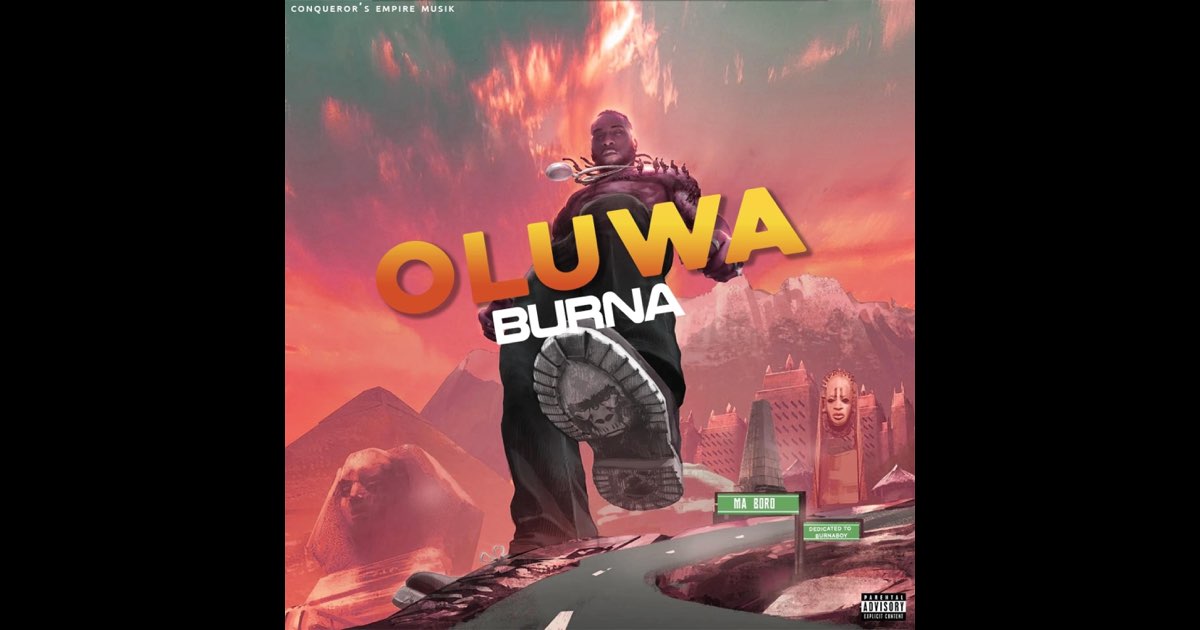 ‎Oluwa Burna (Dedicated to Burnaboy) - Single - Album by Ma Boro ...