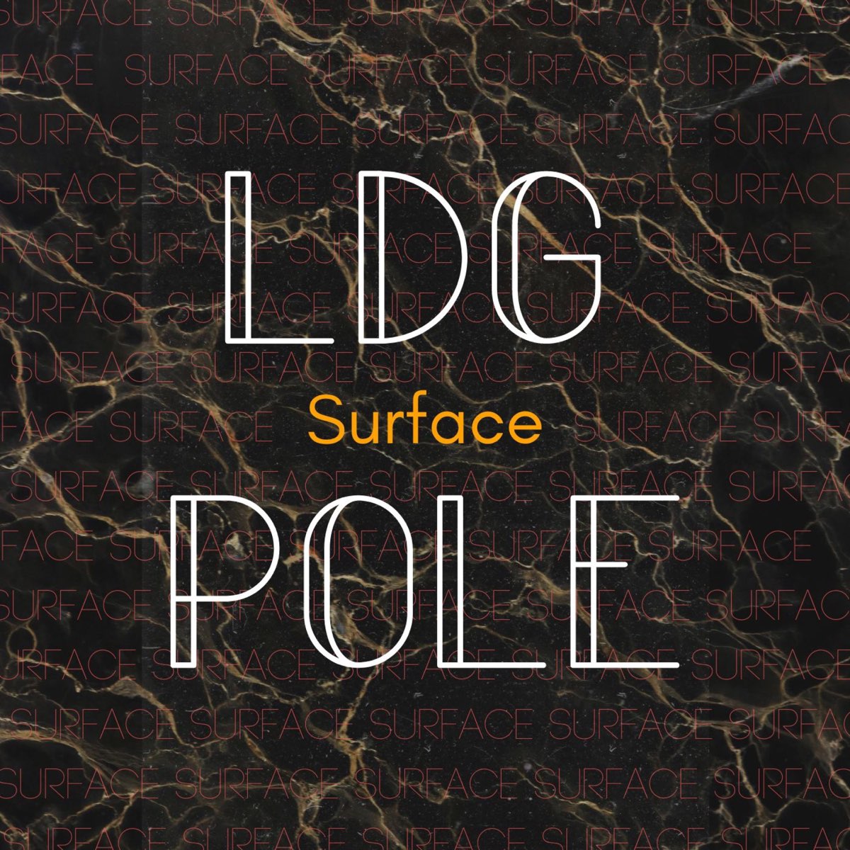 ‎Surface - Album by LDG Pole - Apple Music