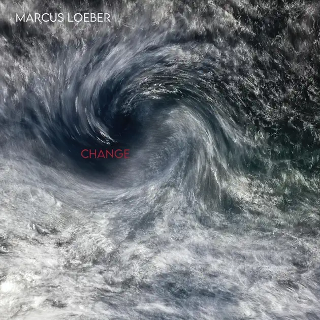‎Change by Marcus Loeber - Apple Music Classical