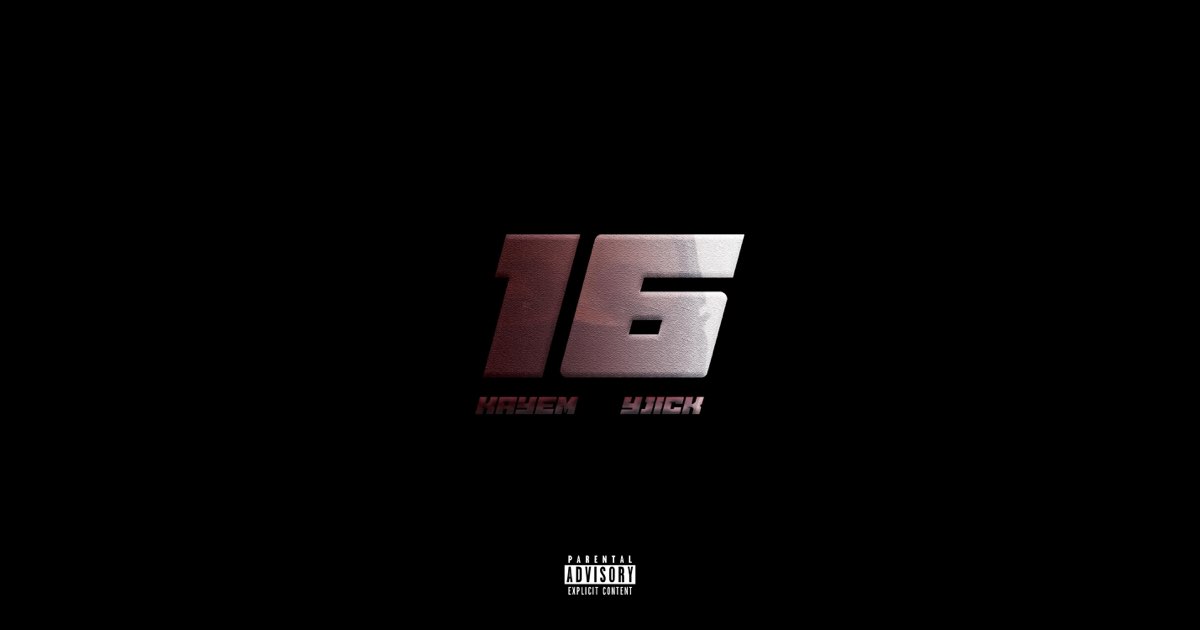 ‎16 (feat. YJICK) - Single – Album von Kayem – Apple Music