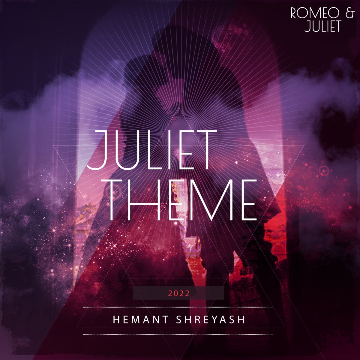 ‎Juliet Theme (Romeo & Juliet) - Single - Album by Hemant Shreyash ...
