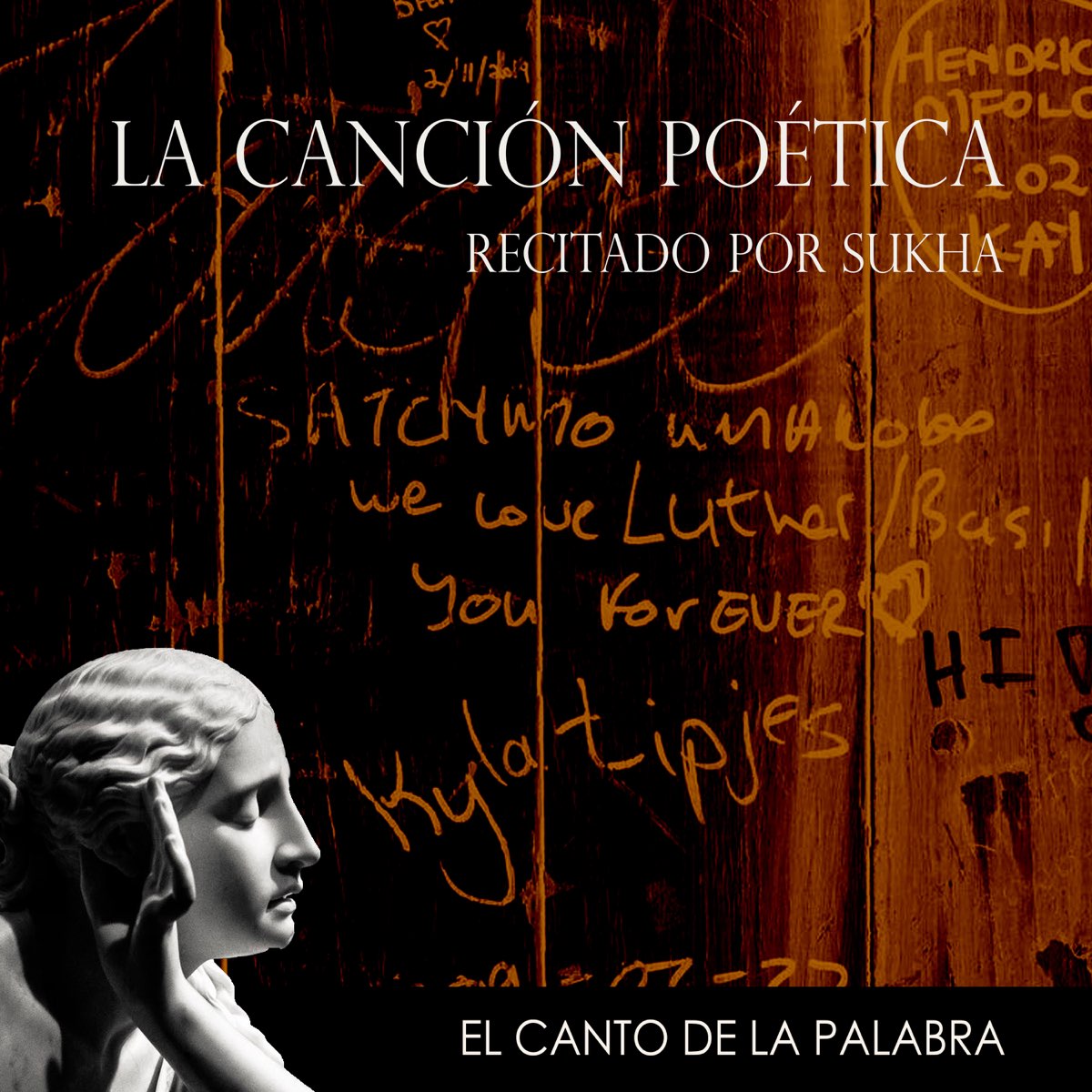 La Canción Poética Recitado por Sukha, el Canto de la Palabra - EP ...
