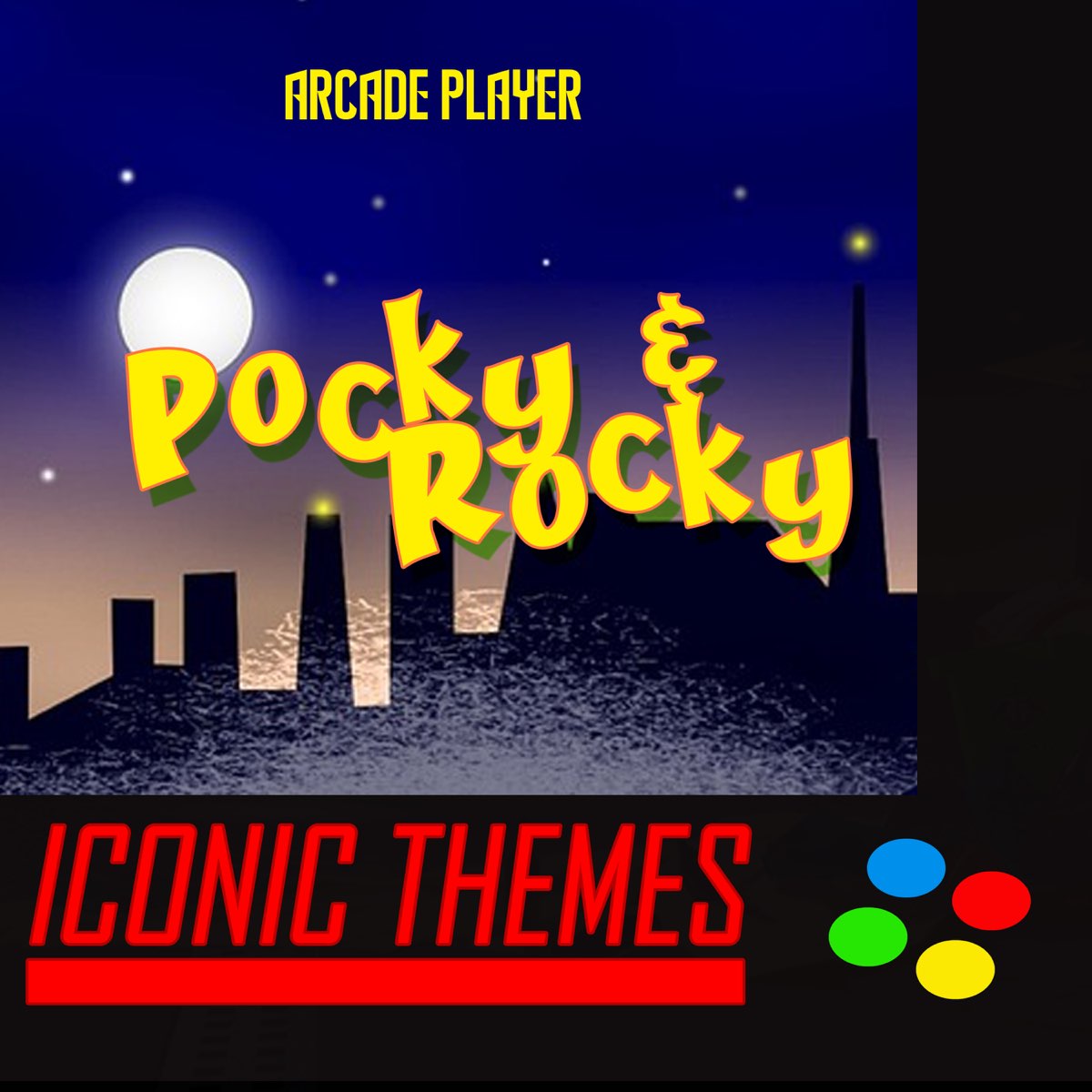 ‎Pocky & Rocky: Iconic Themes - Album by Arcade Player - Apple Music
