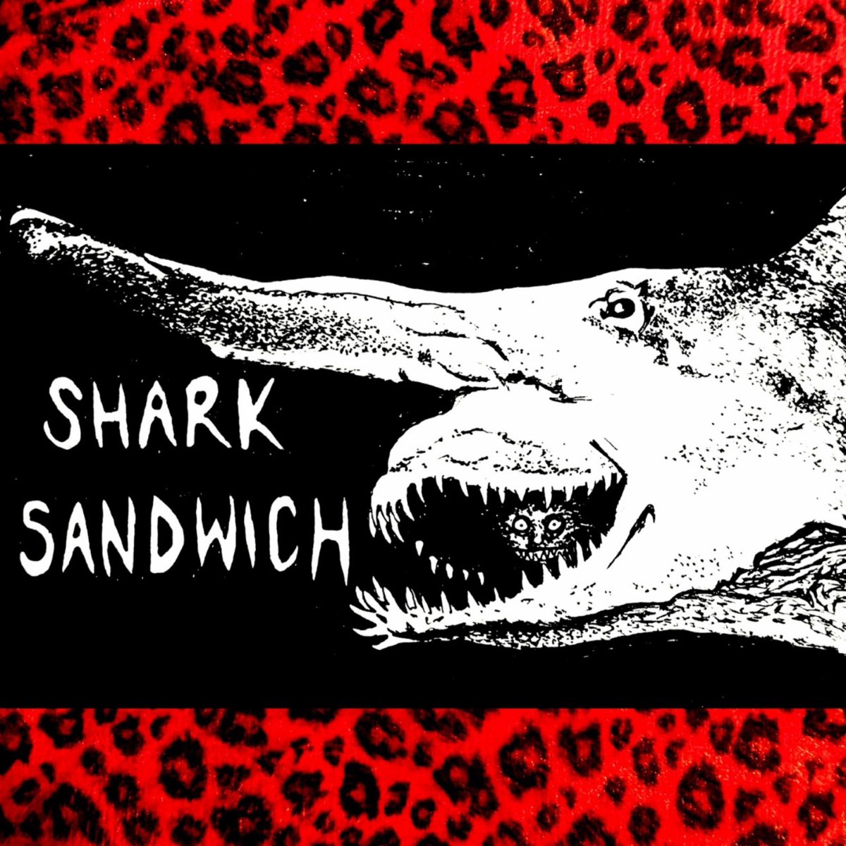 ‎Shark Sandwich - Shark Sandwichのアルバム - Apple Music