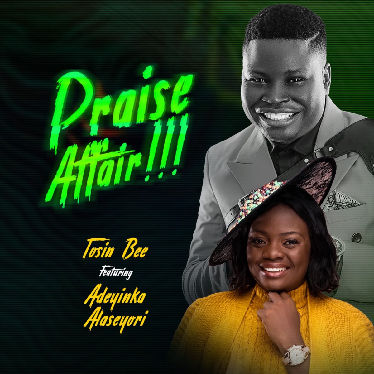 â žpraise Affair Feat Adeyinka Alaseyori Album By Tosin Bee Apple