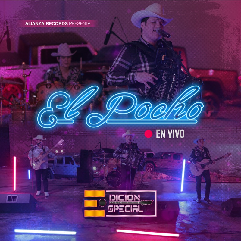 El Pocho (En Vivo) - Edición Especial: Song Lyrics, Music Videos & Concerts