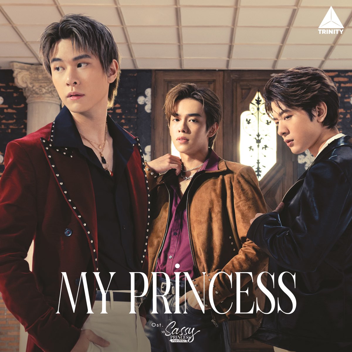 ‎My Princess (เพลงประกอบซีรีส์ "My Sassy Princess เจ้าหญิง 2022") - Single - Álbum de TRINITY ...