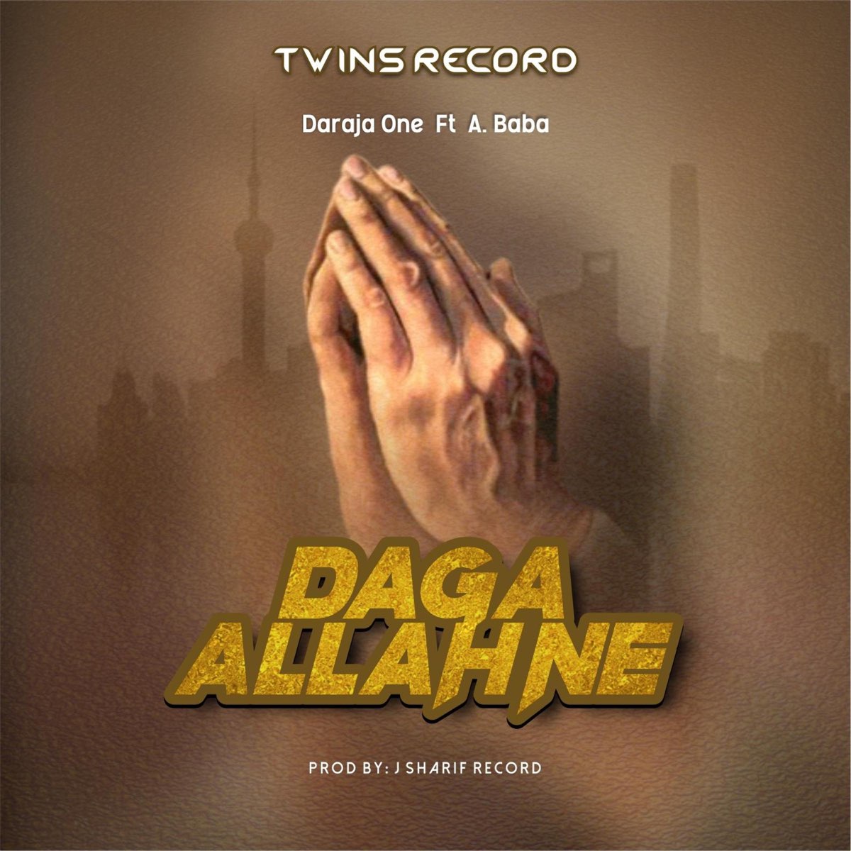 ‎Daga Allah Ne (feat. A Baba) - Single - Album by Daraja One - Apple Music