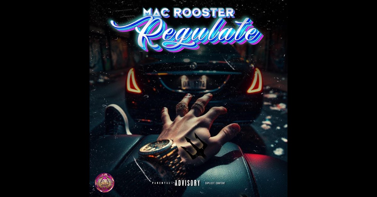 ‎Regulate - Single - Album by Mac Rooster The Pimp - Apple Music
