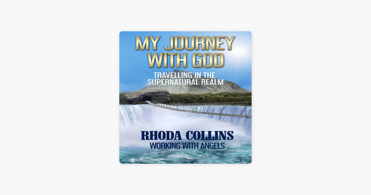 ‎My Journey with God (Unabridged) by Rhoda Collins on Apple Books