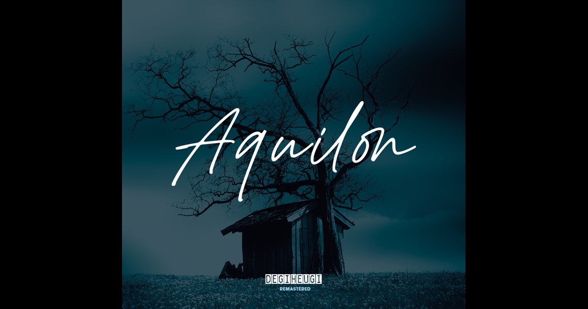 ‎Aquilon (Remastered) - Album by Degiheugi - Apple Music