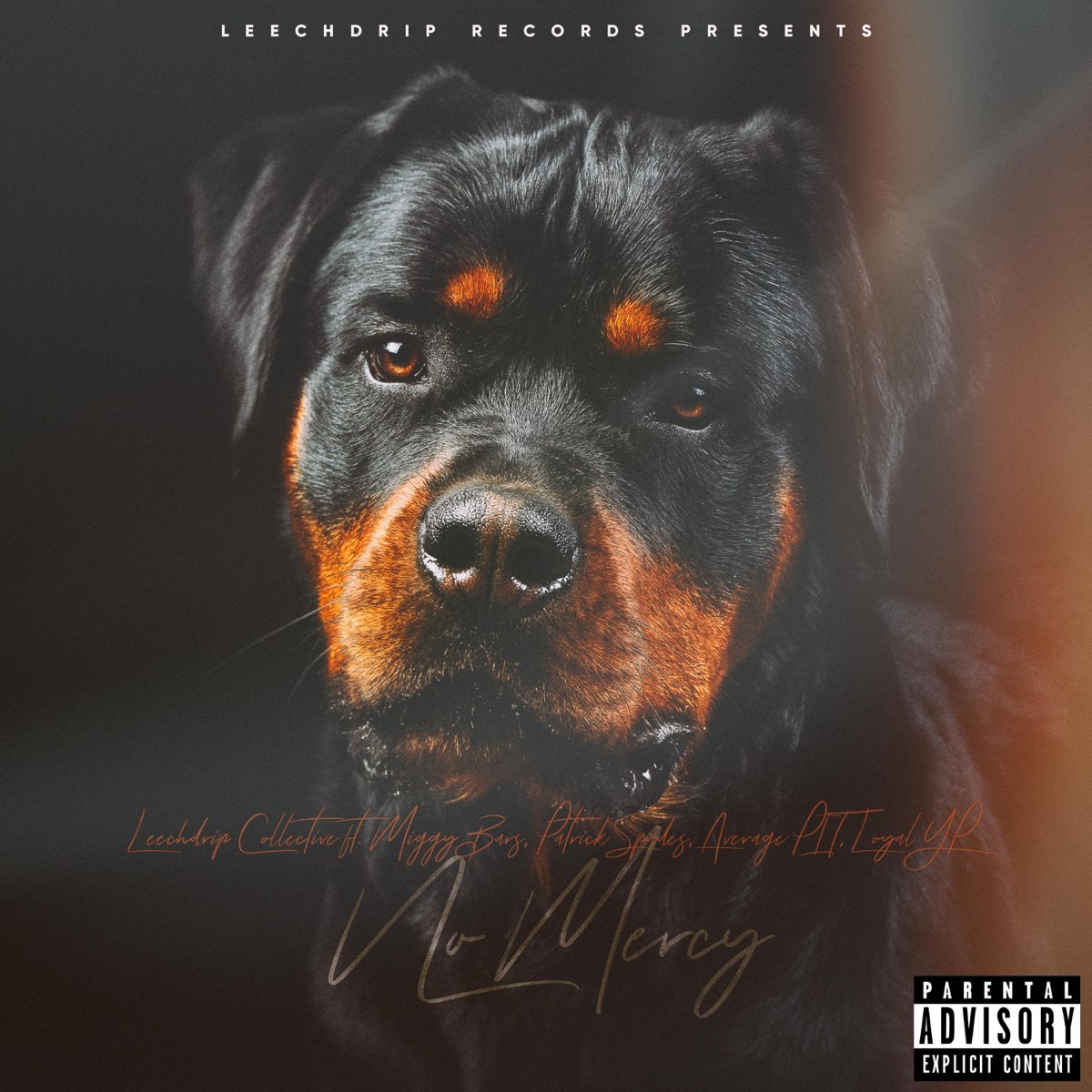 ‎No Mercy (feat. Miggy Bars, Patrick Spades, Average P.I.T. & Loyal Y.P ...