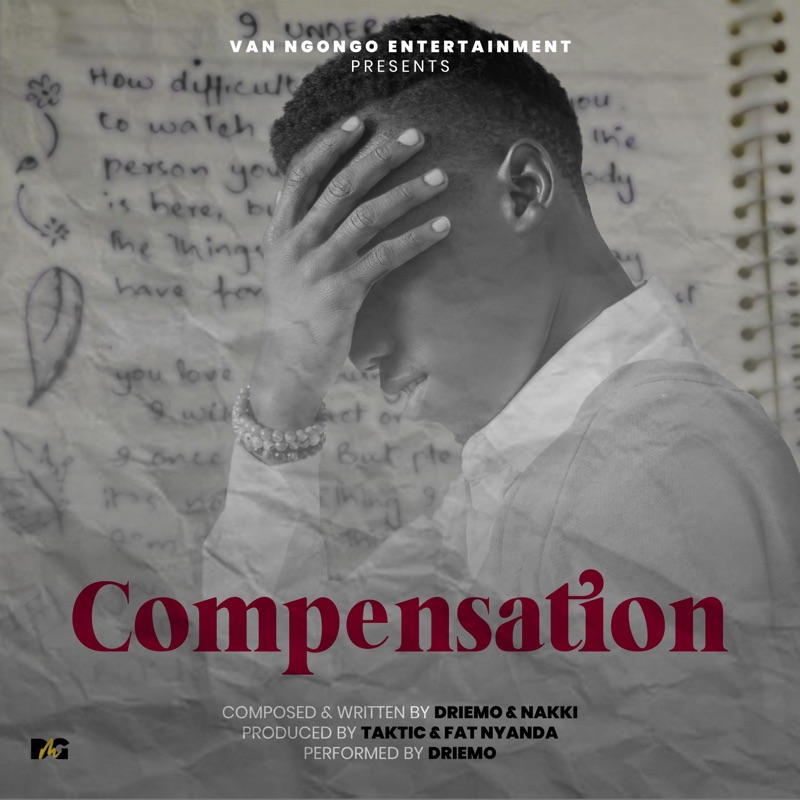 Compensation - Driemo Mw: Song Lyrics, Music Videos & Concerts