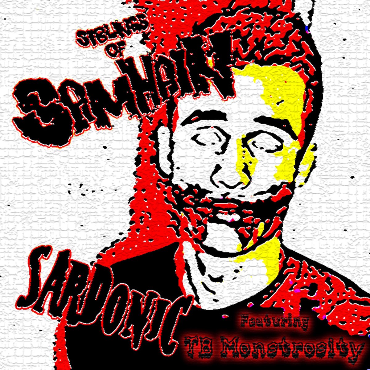 ‎Sardonic (feat. TB Monstrosity) - Single - Album by Siblings Of ...