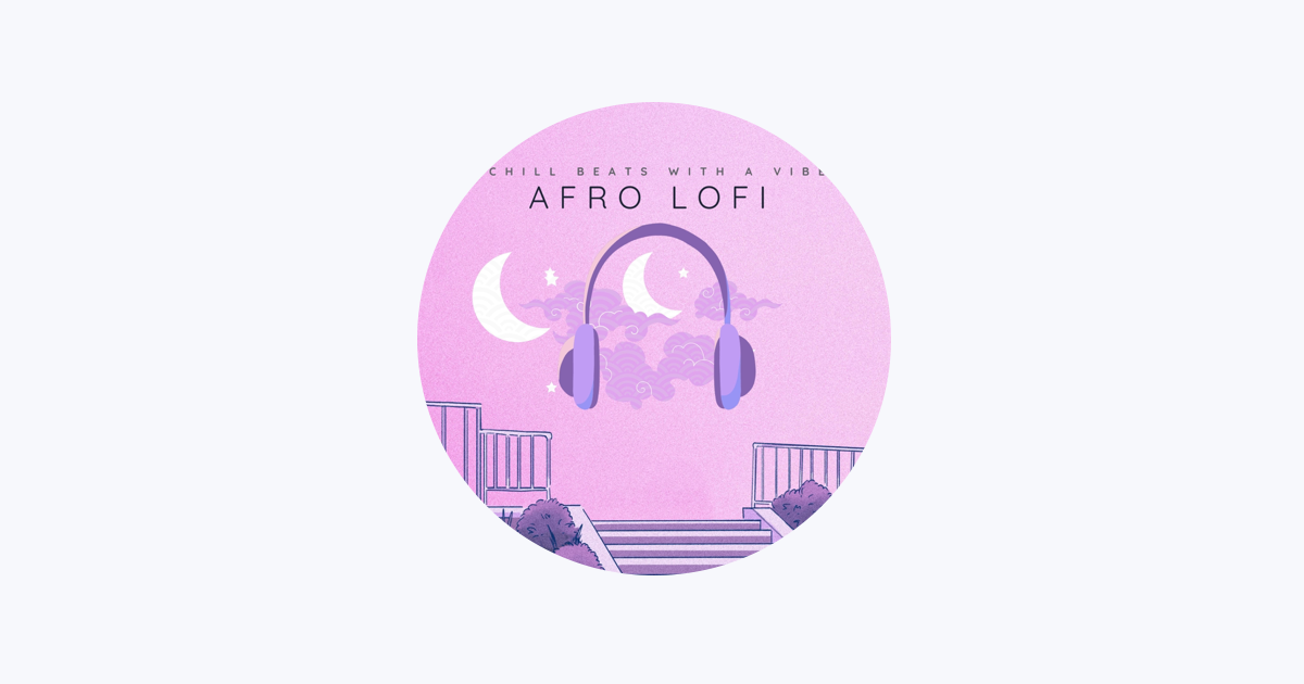 ‎Afro LoFi - Apple Music