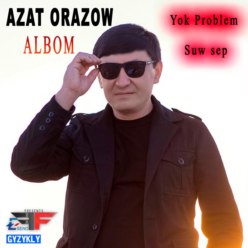 Türkmenistan - Azat Orazow: Song Lyrics, Music Videos & Concerts