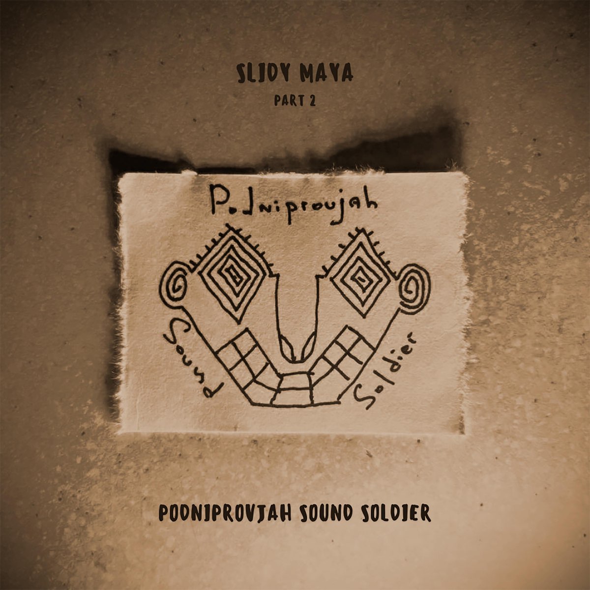 ‎Slidy Maya (part 2) - EP - Album by Podniprovjah Sound Soldier - Apple ...