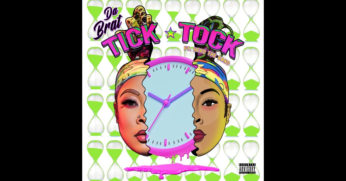 ‎Tick Tock (feat. Hero the Band) - Single - Album by Da Brat - Apple Music