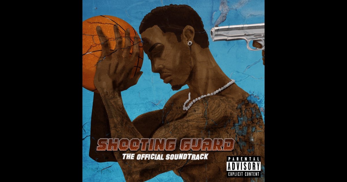 ‎Shooting Guard Sountrack - Album by Shooting Guard Soundtrack - Apple ...