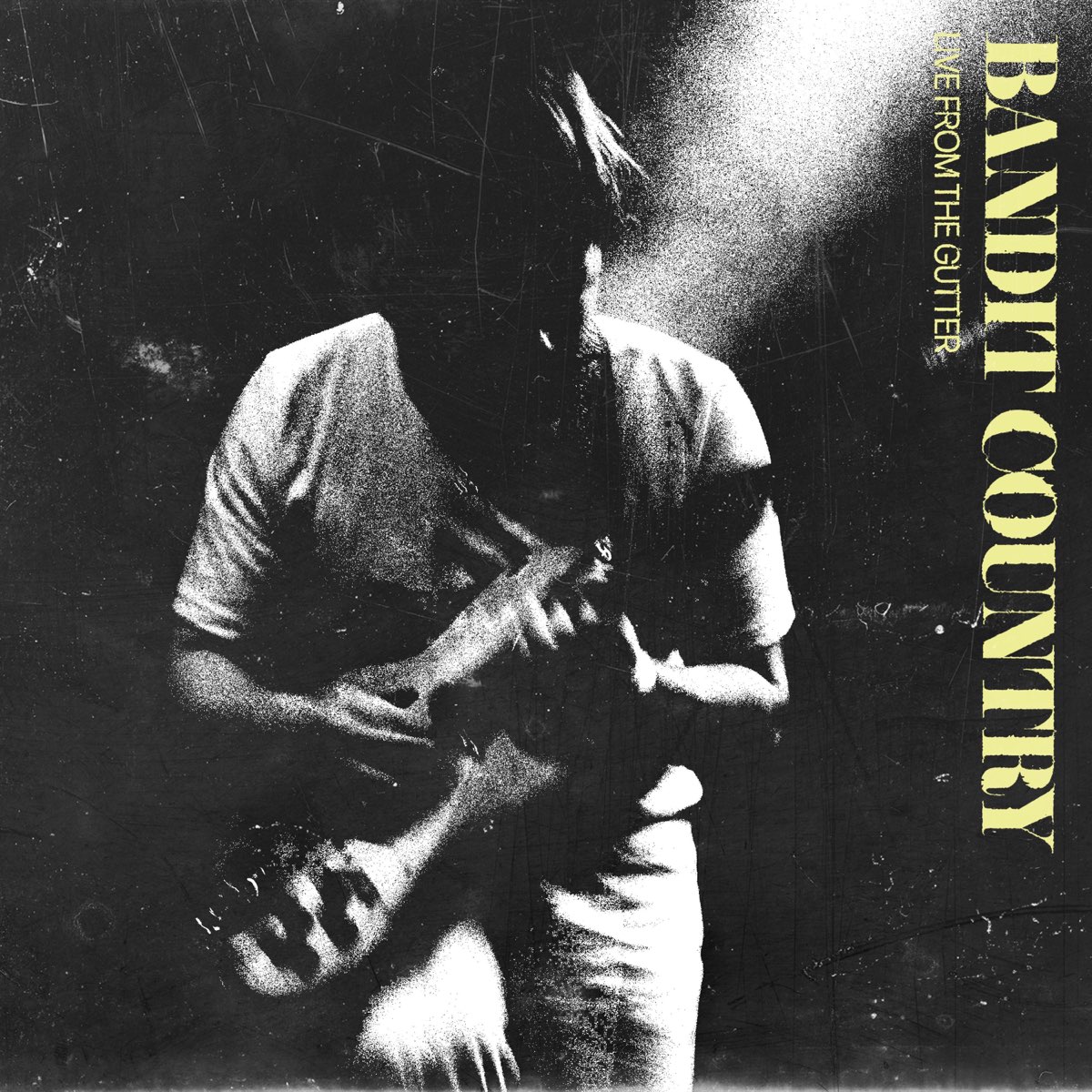 ‎Live from the Gutter - EP - Album by Bandit Country - Apple Music