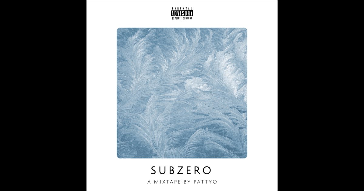 ‎Subzero - EP – Album par Pattyo – Apple Music