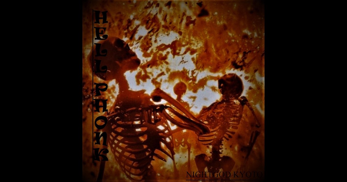 ‎Hell Phonk - Single - Album by Nightgod Kyoto - Apple Music