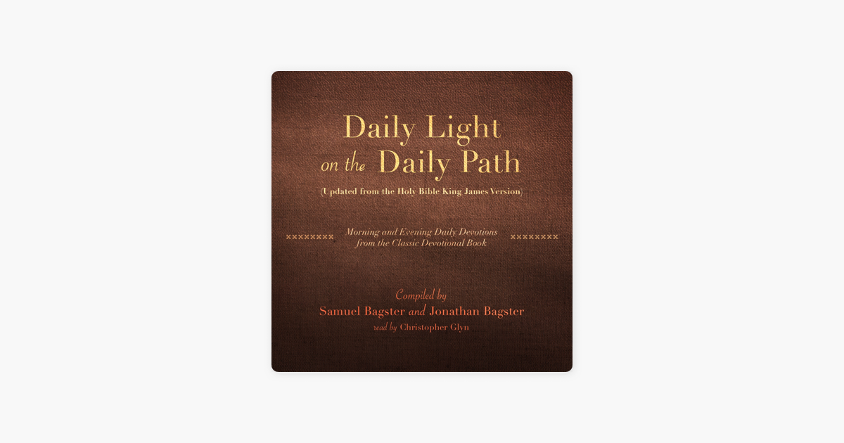 ‎Daily Light on the Daily Path (Updated from the Holy Bible King James ...