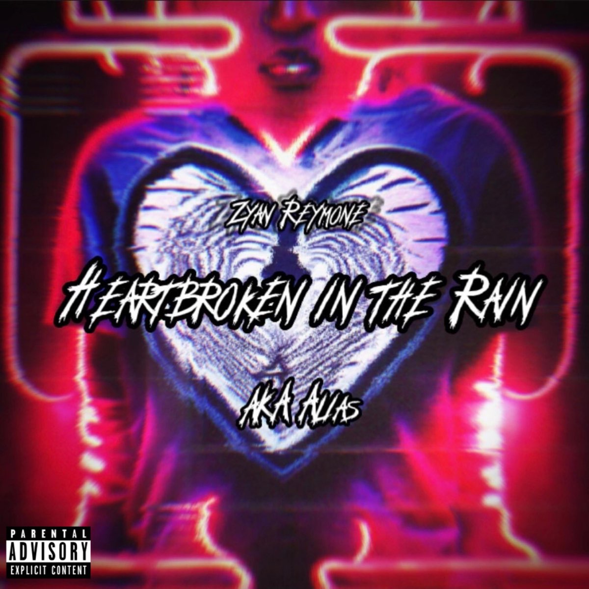 ‎Zyan Reymoneの「Heartbroken in the Rain (feat. AKA Alias) - Single」を ...
