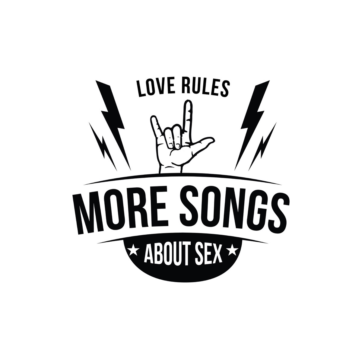 love Rules Album By More Songs About Sex Apple Music