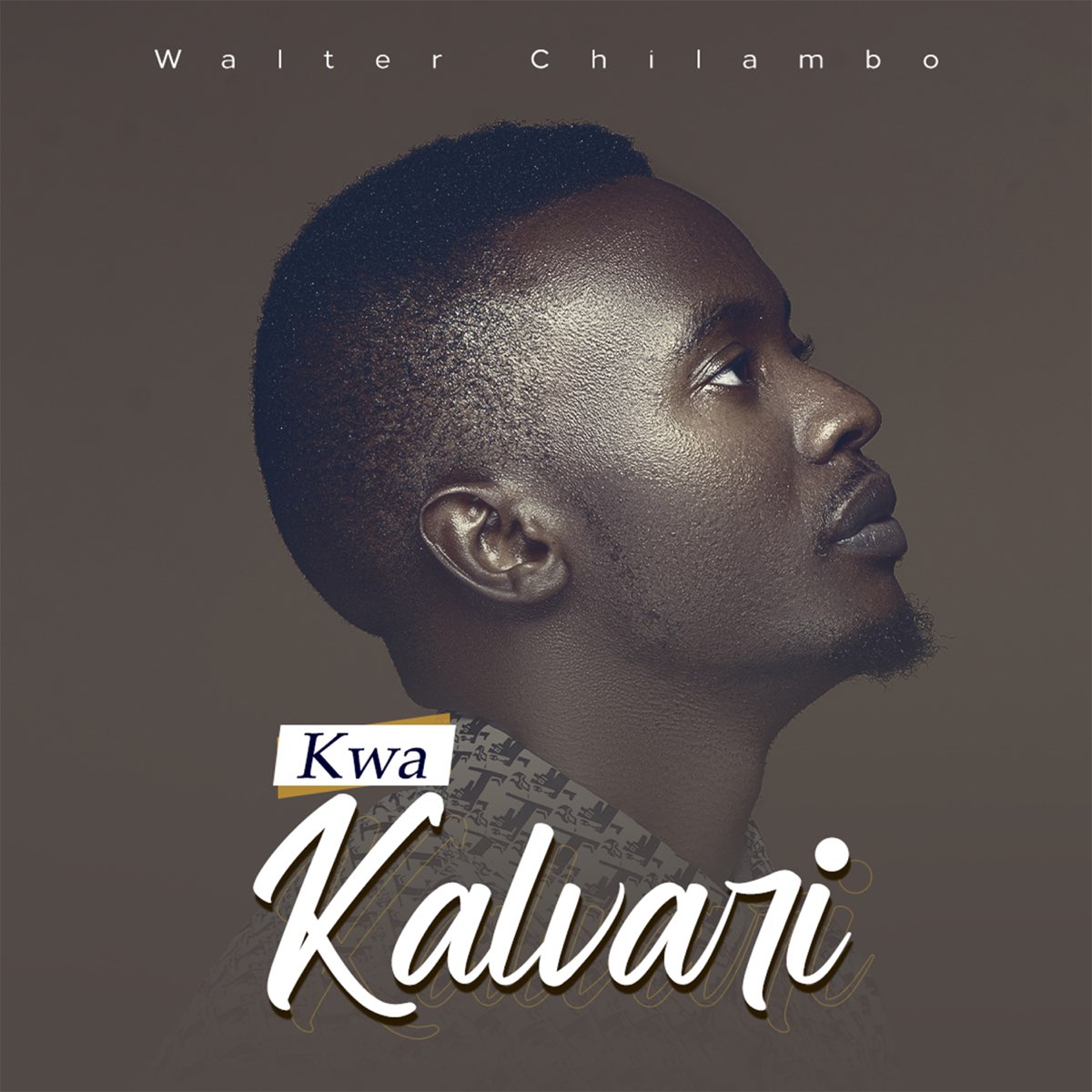 ‎Kwa Kalvari (Acoustic) - Single - Album by Walter Chilambo - Apple Music