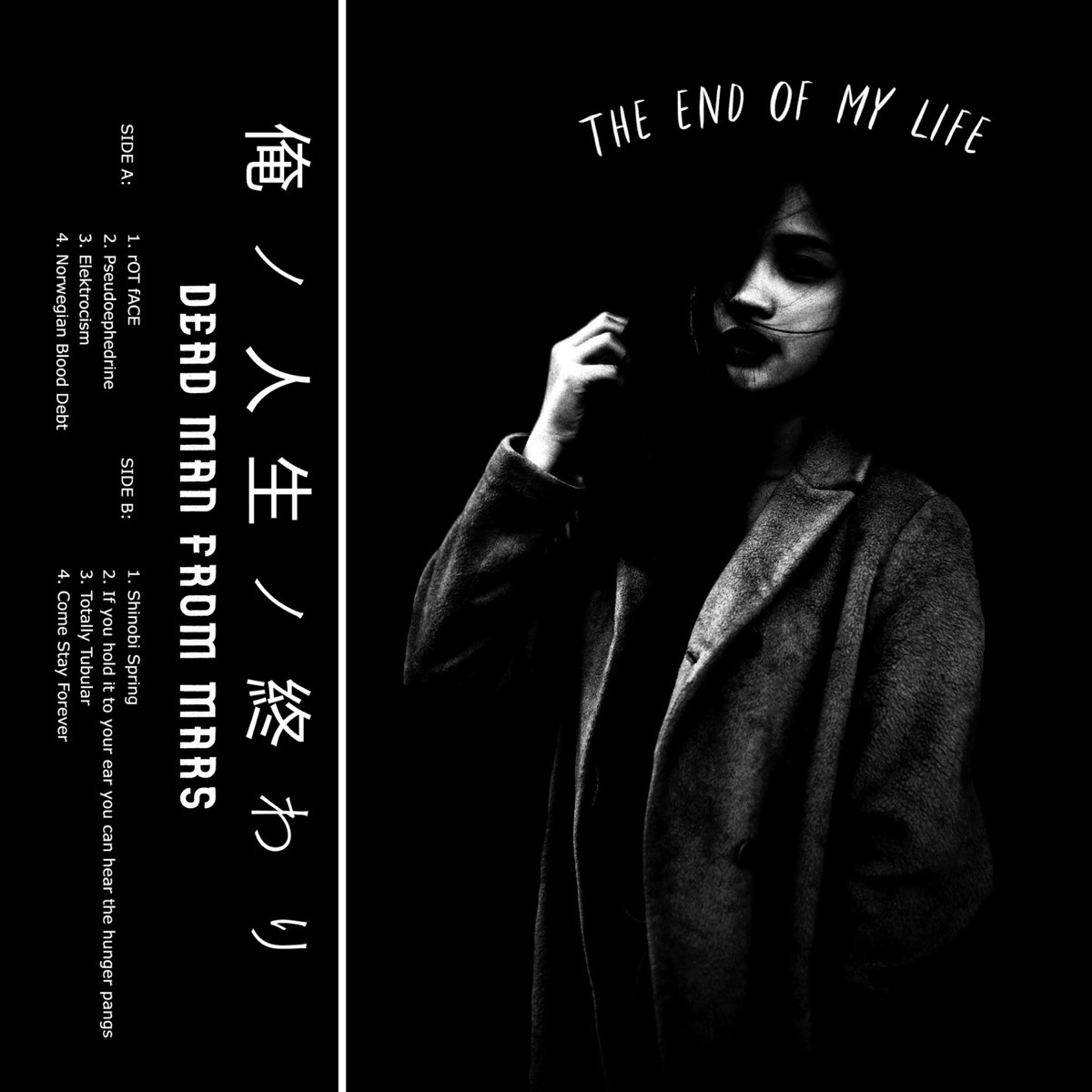 ‎The End of My Life - Album by Dead Man From Mars - Apple Music