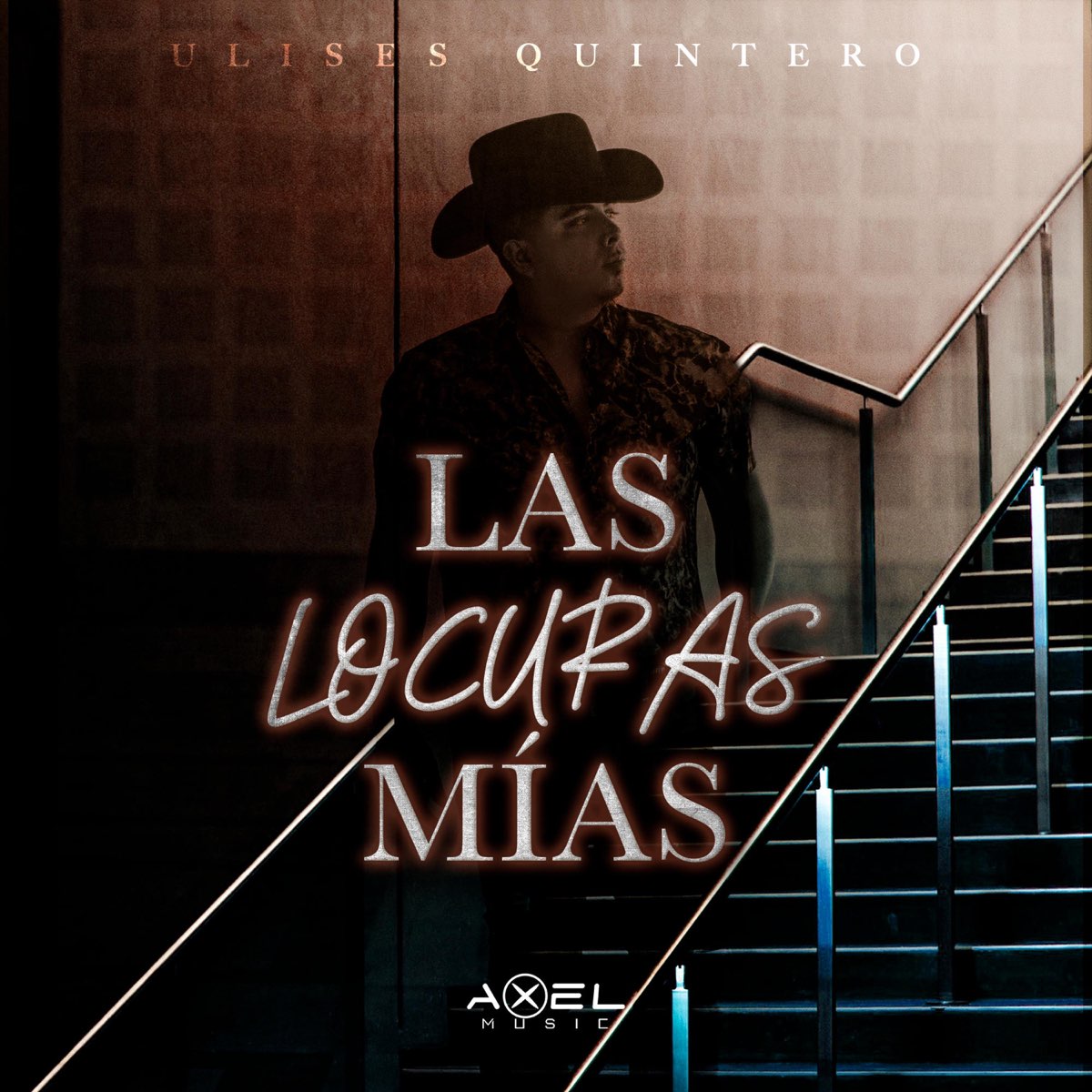 ‎Las Locuras Mias - Single de Ulises Quintero en Apple Music
