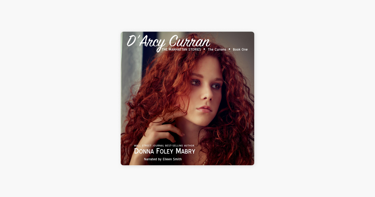 ‎D'Arcy Curran: The Currans, Book One: The Manhattan Stories, Book 5 ...