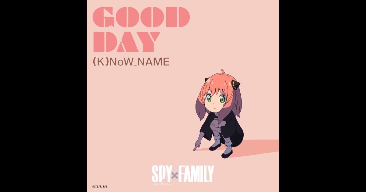 ‎GOOD DAY - Single - (K)NoW_NAMEのアルバム - Apple Music