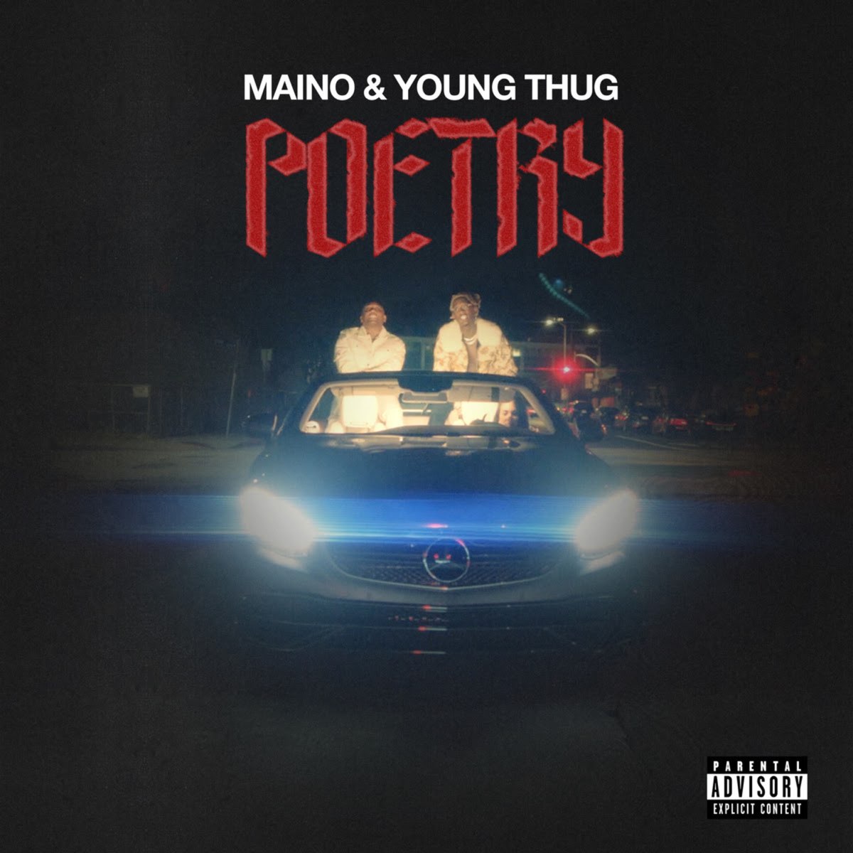 ‎Poetry - Single - Album by Maino & Young Thug - Apple Music