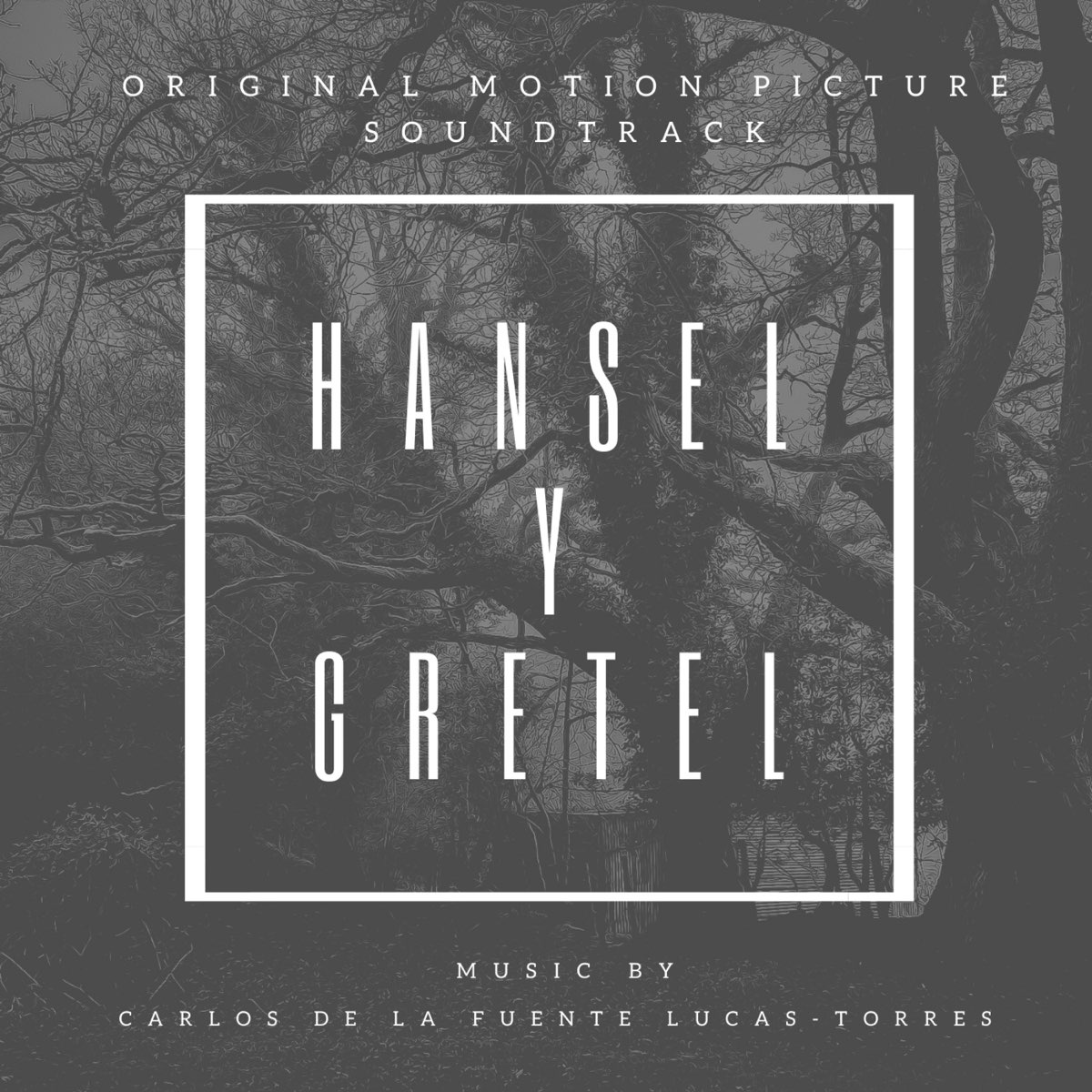 Hansel y Gretel (Original Motion Picture Soundtrack)” álbum de Carlos ...