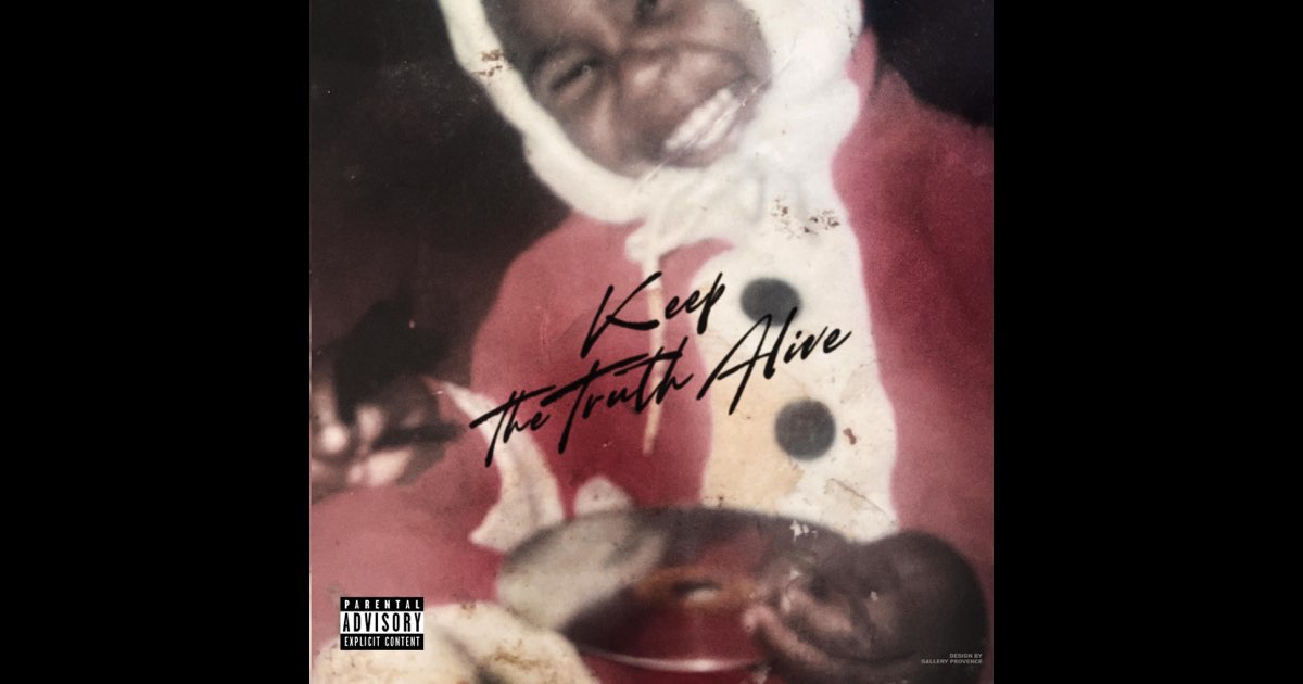 ‎Keep the Truth Alive - Album by Drakeo the Ruler - Apple Music