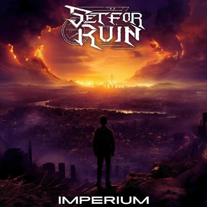 Imperium - Set For Ruin: Song Lyrics, Music Videos & Concerts