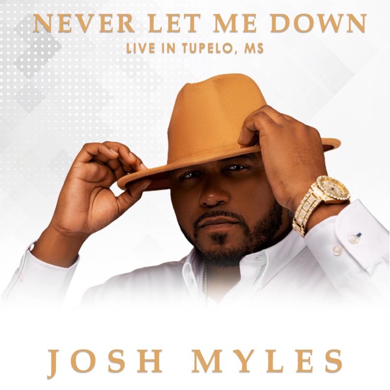 I Found Jesus (feat. George Dean) [Live] - Josh Myles: Song Lyrics, Music Videos & Concerts
