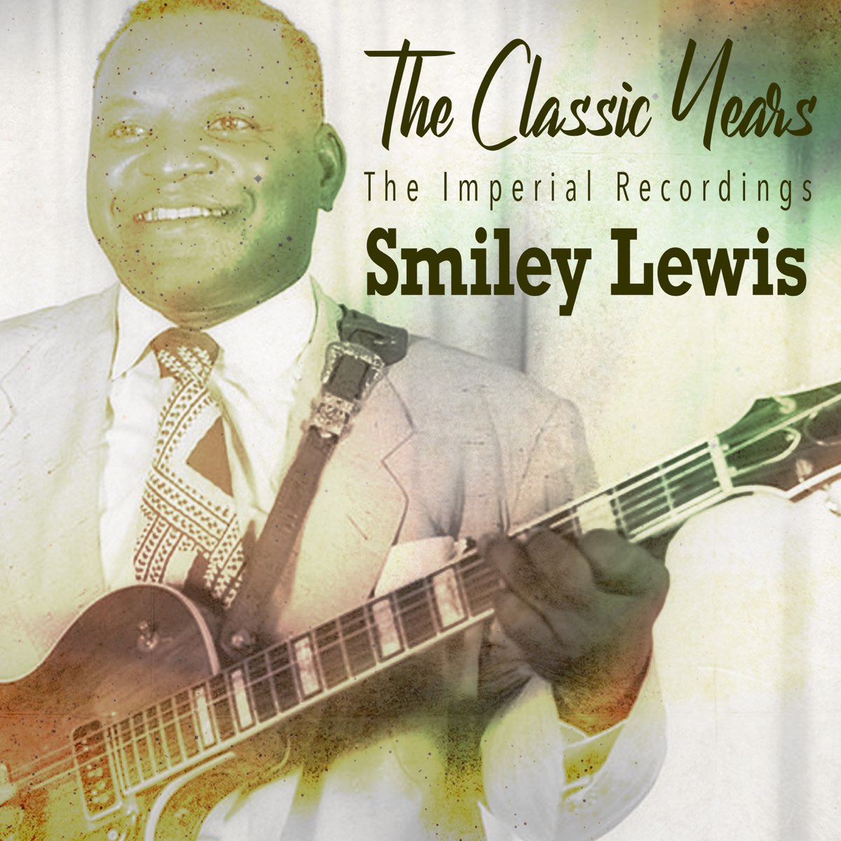 ‎The Classic Years - The Imperial Recordings - Album by Smiley Lewis ...