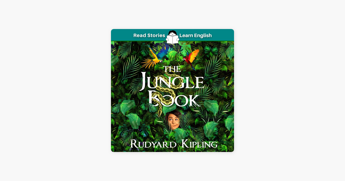 ‎The Jungle Book Elementary, Level A1+: A story at your level, to help ...