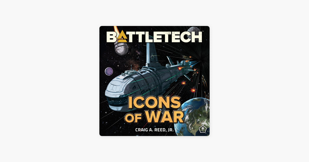 ‎BattleTech: Icons of War (Unabridged) sur Apple Books