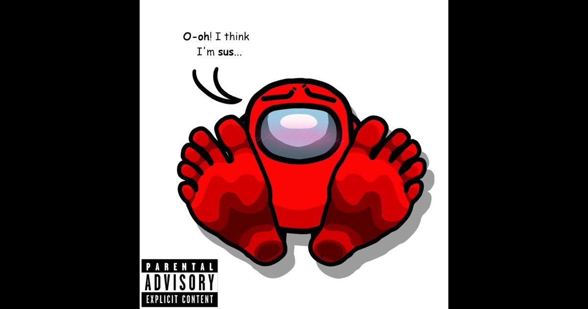 ‎Among Us Feet Pics - Single - Album by Your The Best - Apple Music