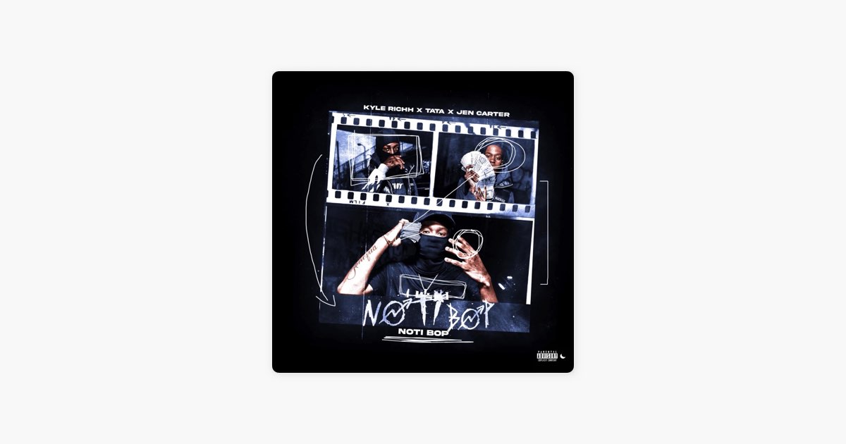 ‎Notti Bop - Song by Kyle Richh, TaTa & Jenn Carter - Apple Music