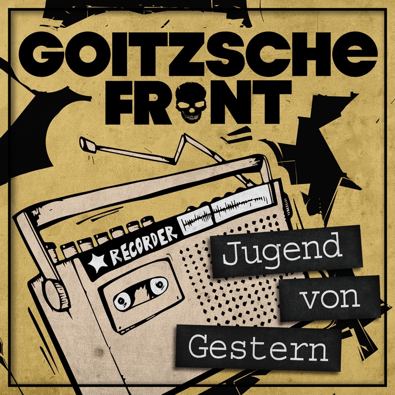 Jugend von gestern - Goitzsche Front: Song Lyrics, Music Videos & Concerts