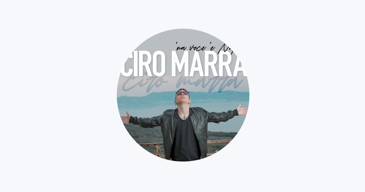 ‎Ciro Marra on Apple Music